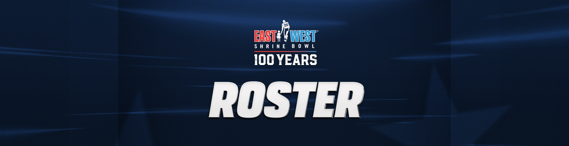 2025 ROSTER - East West Shrine Bowl